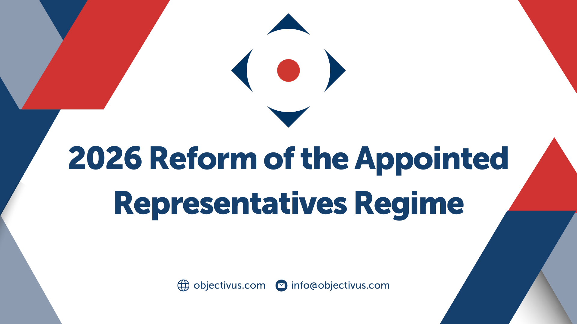 2026 Reform of the Appointed Representatives Regime: A Complete SEO ...